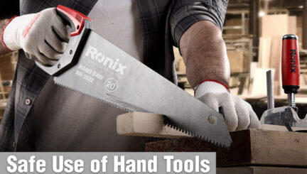 Tools Safety | Ronix Mag